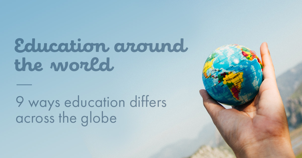 9 Ways Education Is Different Across The Globe | Funding 4 Education